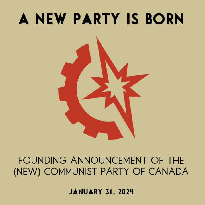 (New) Communist Party of Canada / (Nouveau) Parti Communiste du Canada ...
