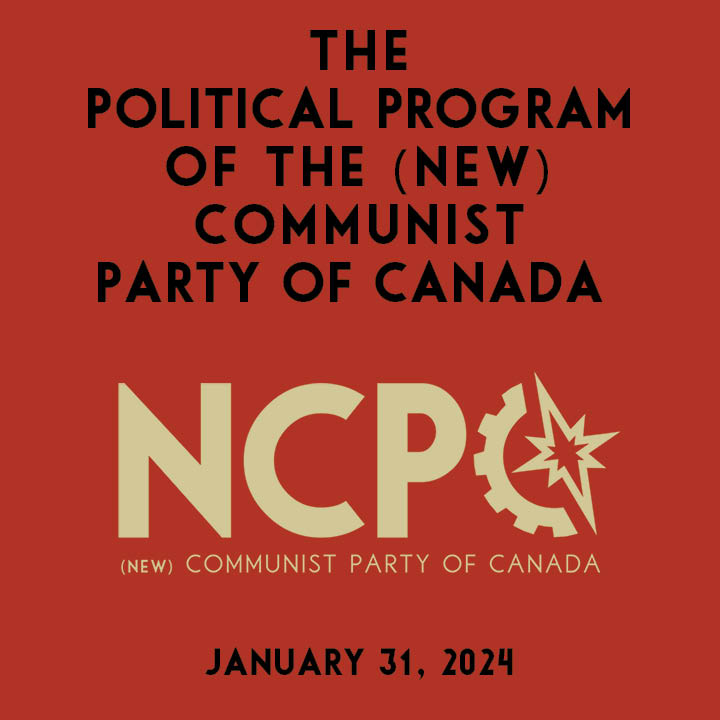 (New) Communist Party of Canada / (Nouveau) Parti Communiste du Canada ...