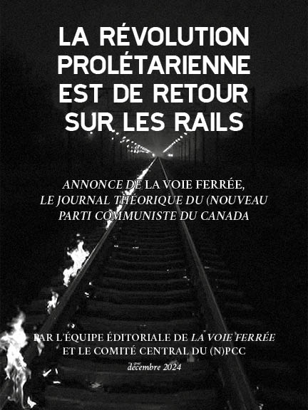 Le journal théorique du (N)PCC – (New) Communist Party of Canada ...